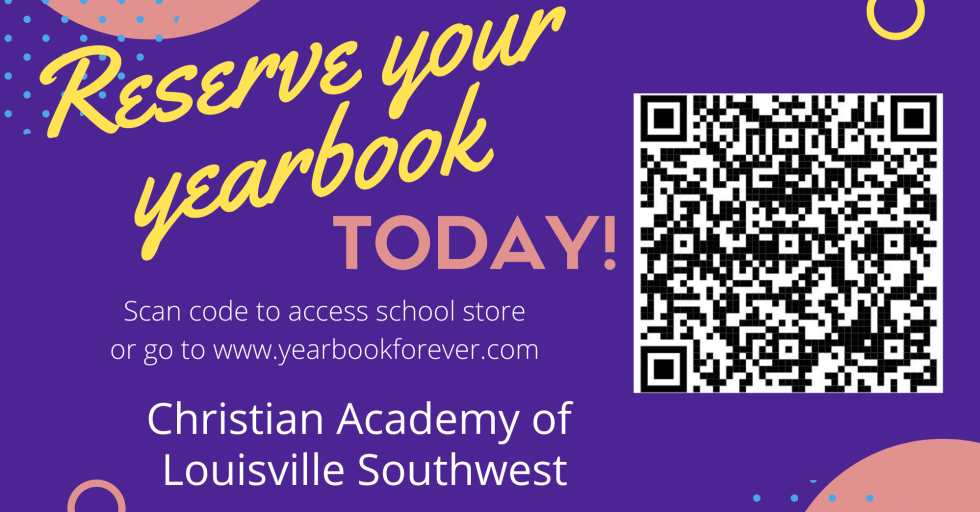 It's Time to Order Your Yearbook! - Christian Academy School System